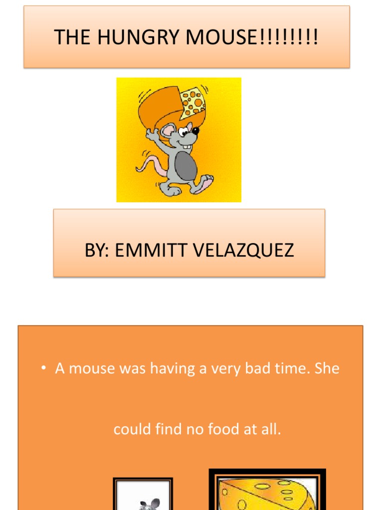 The Hungry Mouse!!!!!!!! | PDF