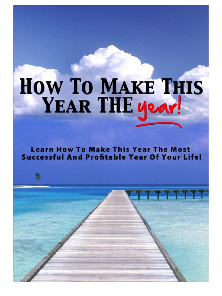 How To Make This Year The Year | PDF