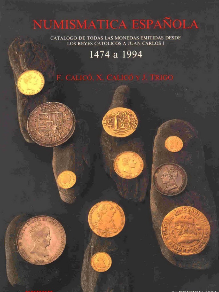 Numismatica Espanola (1474-1994) | PDF