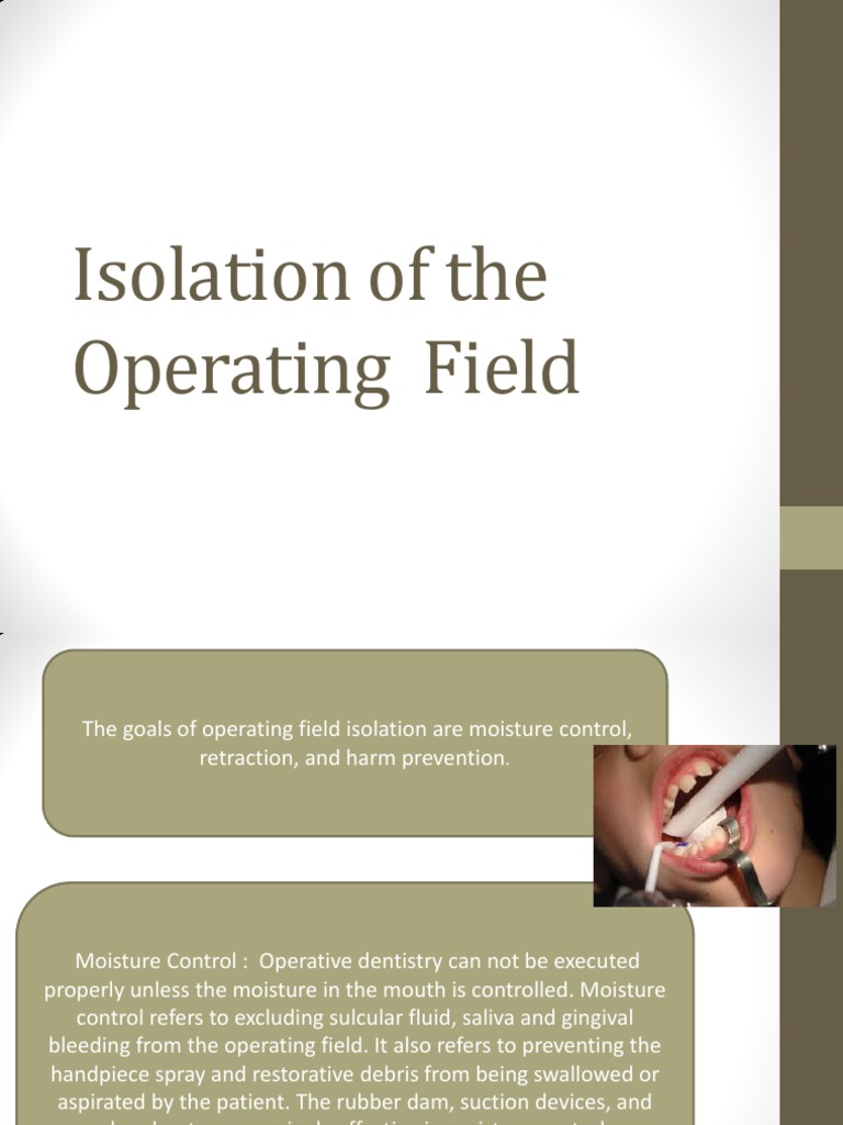 Dental Operating Field Isolation Guide | PDF | Human Tooth | Health ...