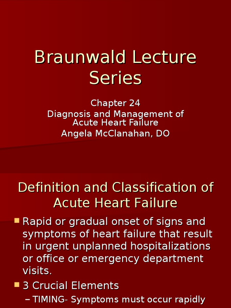 Braunwald Lecture Series #2 | Download Free PDF | Heart Failure ...