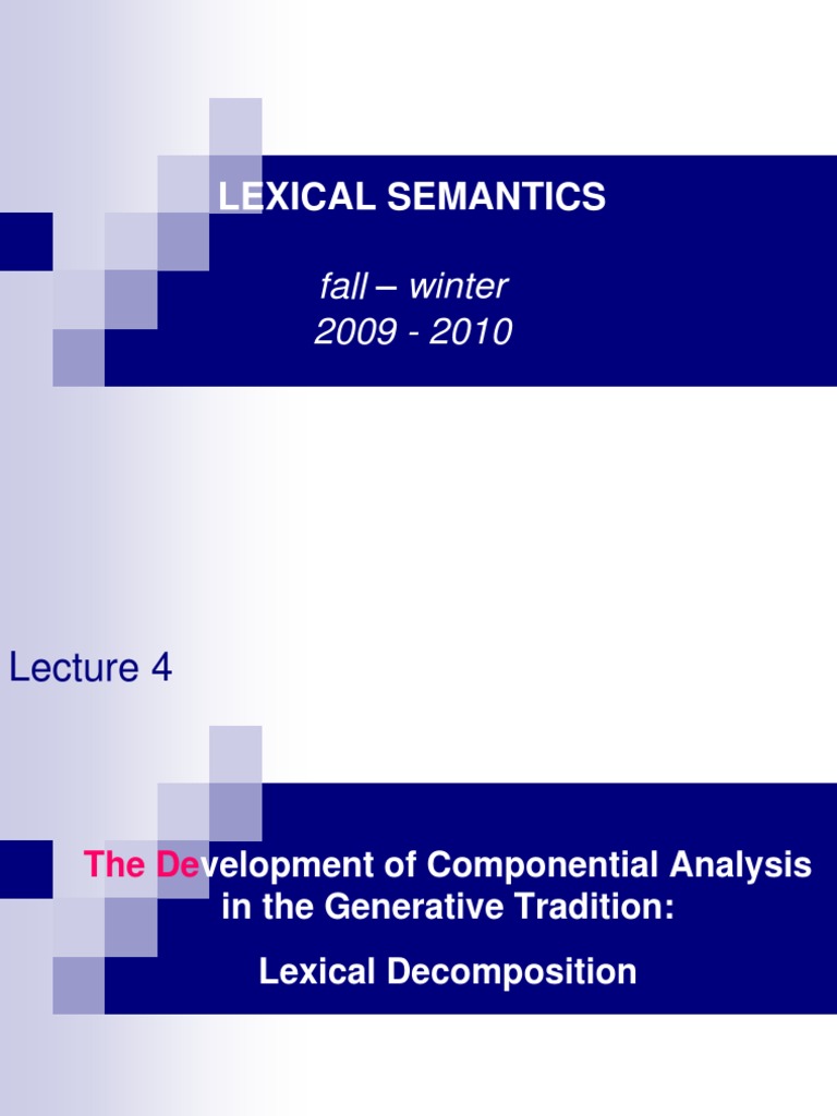Lexical Semantics: Fall - Winter 2009 - 2010 | PDF | Lexicon | Syntax