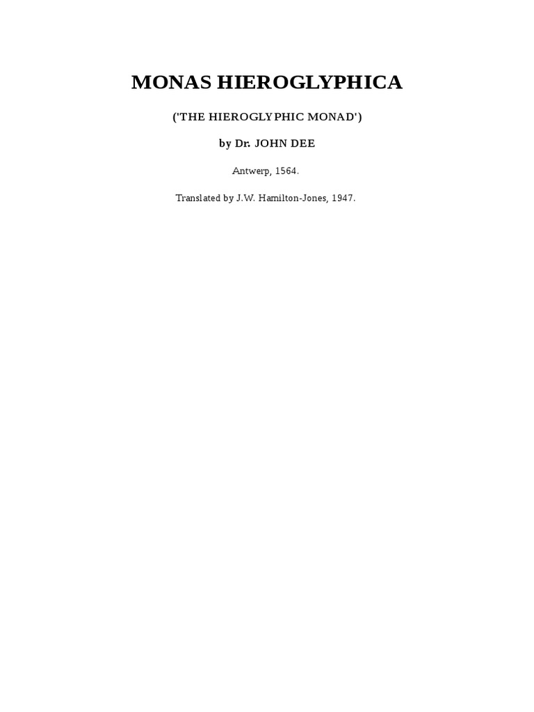 Monas Hieroglyphica: ('The Hieroglyphic Monad') by Dr. John Dee ...