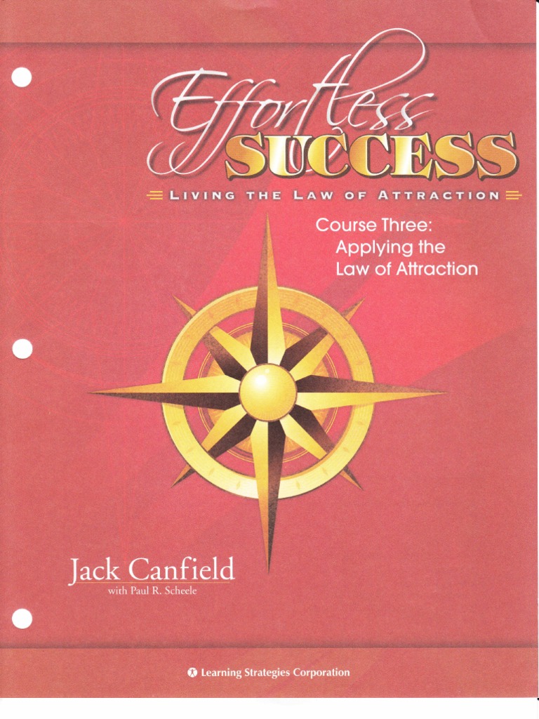 Effortless Success - Course 3 Workbook | PDF | Personal Development ...