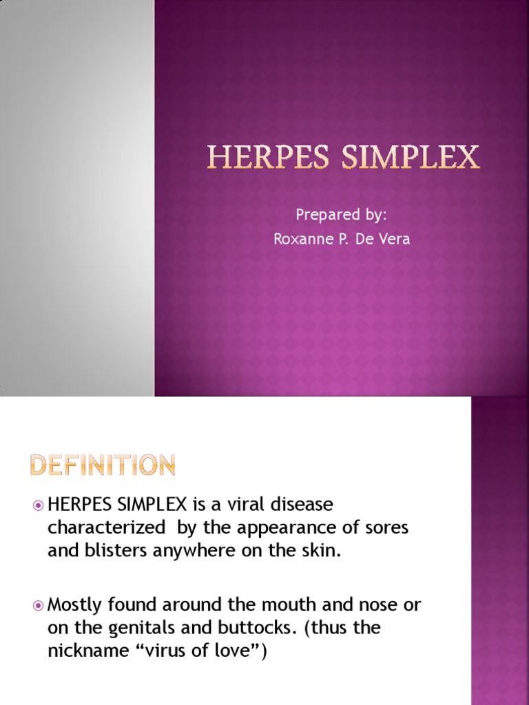 Herpes Simplex Report | PDF | Herpes Simplex | Diseases And Disorders