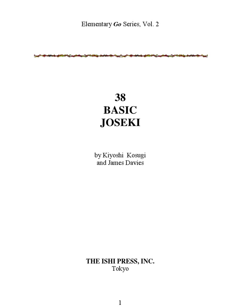 Elementary Go Series - Volume 2 - 38 Basic Joseki | PDF