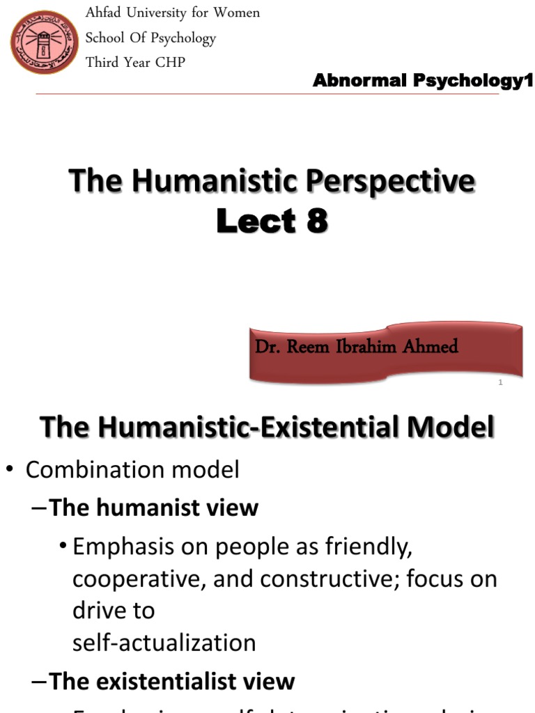 Lect 8 The Humanistic Perspective | Humanistic Psychology | Psychotherapy