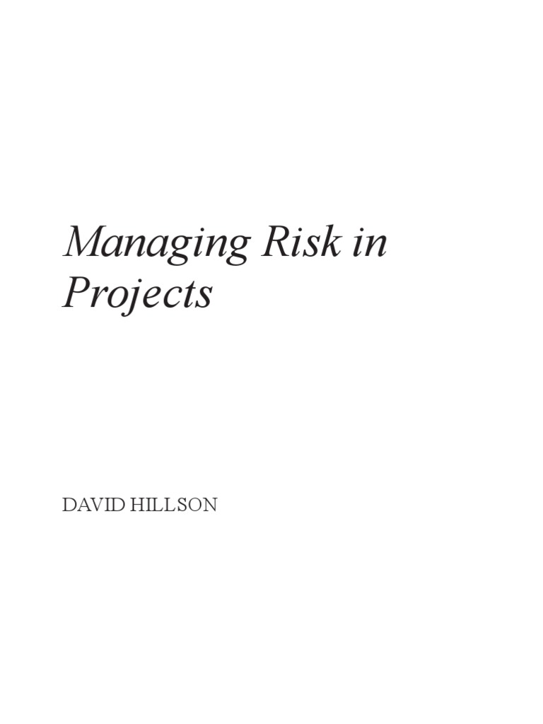 Managing Risk in Projects | PDF | Risk | Risk Management