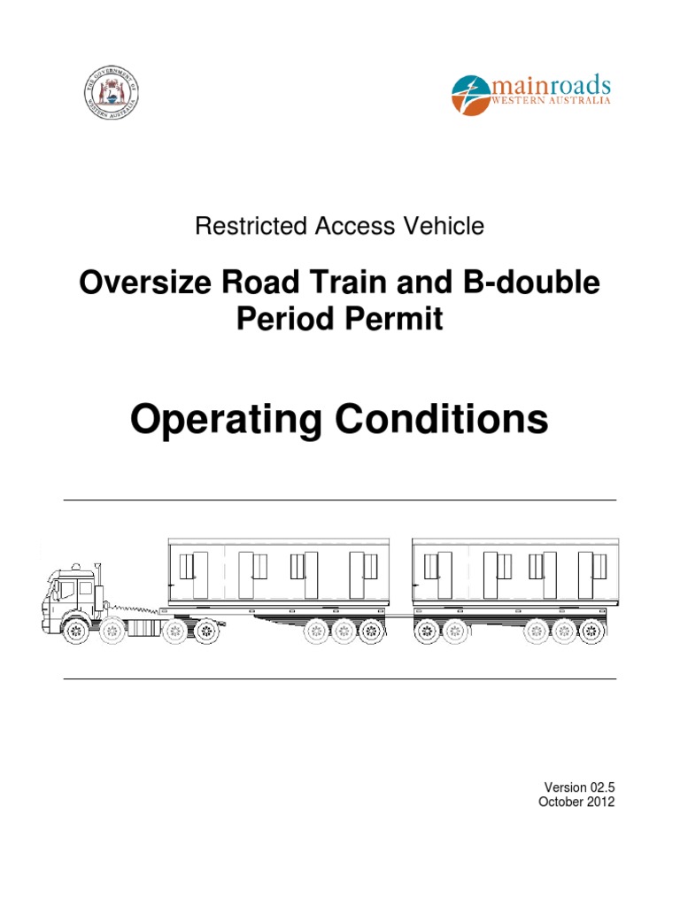 Oversize Road Train and B Double Period Permit - Operating Conditions ...