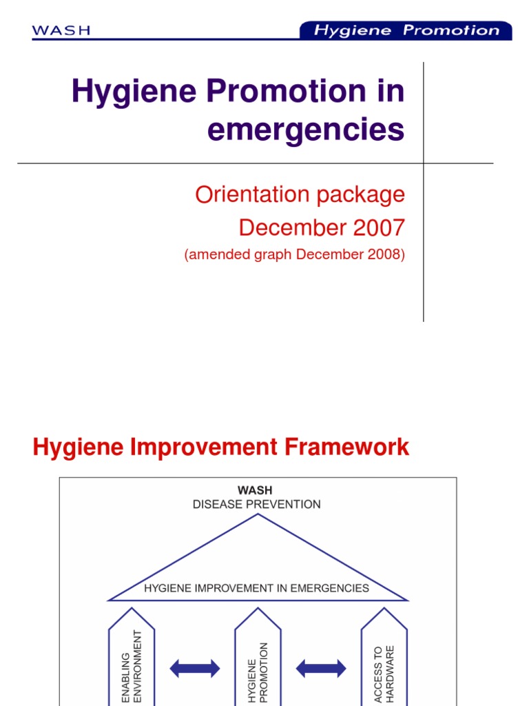 Hygiene Promotion in Emergencies | Hygiene | Sanitation