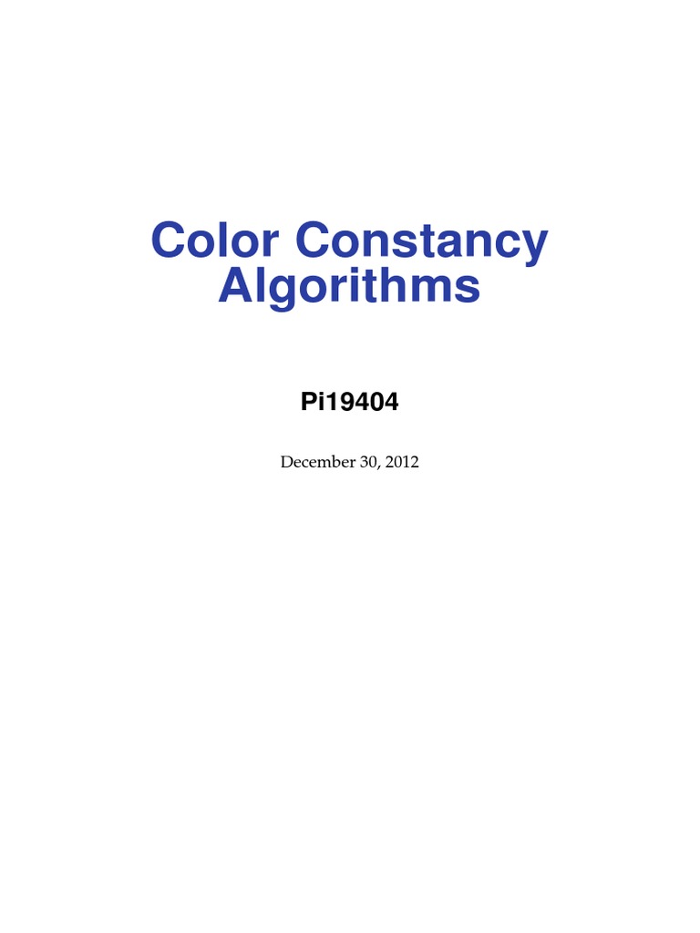A Detailed Descriptions and Results For Different Color Constancy ...