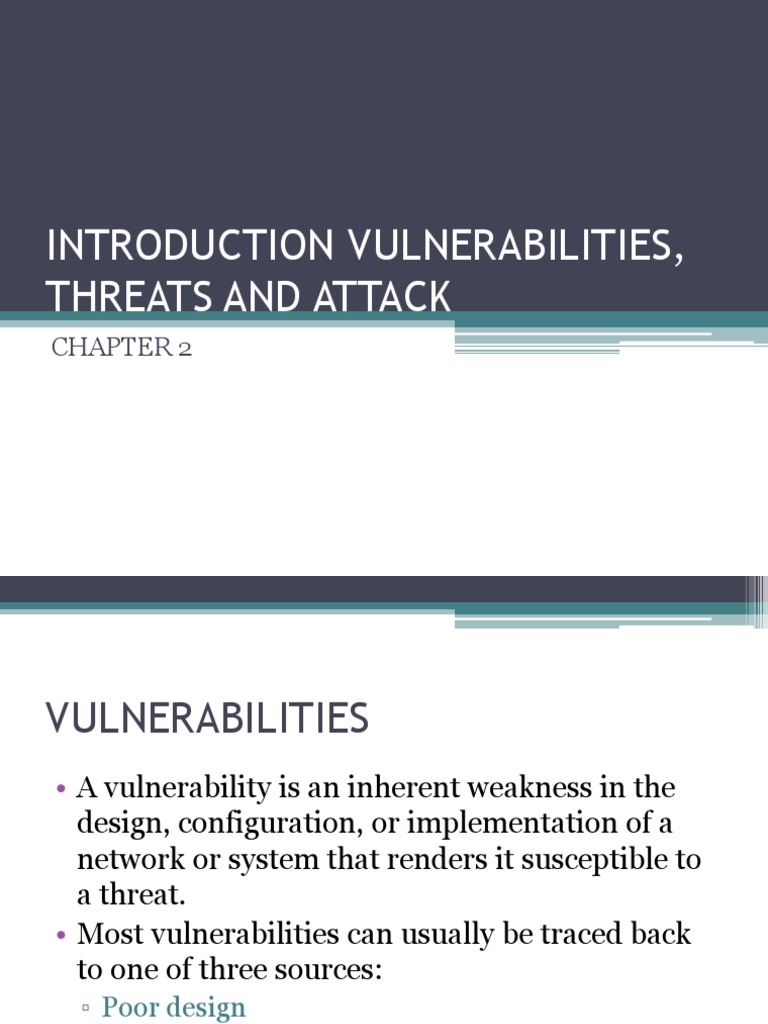 Chapter 2 - Introduction Vulnerabilities, Threats and Attack | Computer Virus | Malware