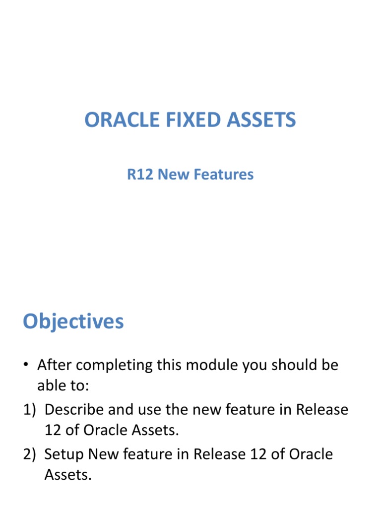 New Features In R12 Oracle Assets Pdf Application Programming Interface Depreciation 3058