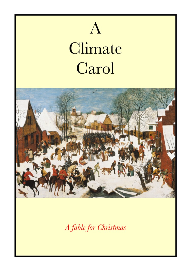 A Climate Carol A Fable For Christmas Pdf Agriculture