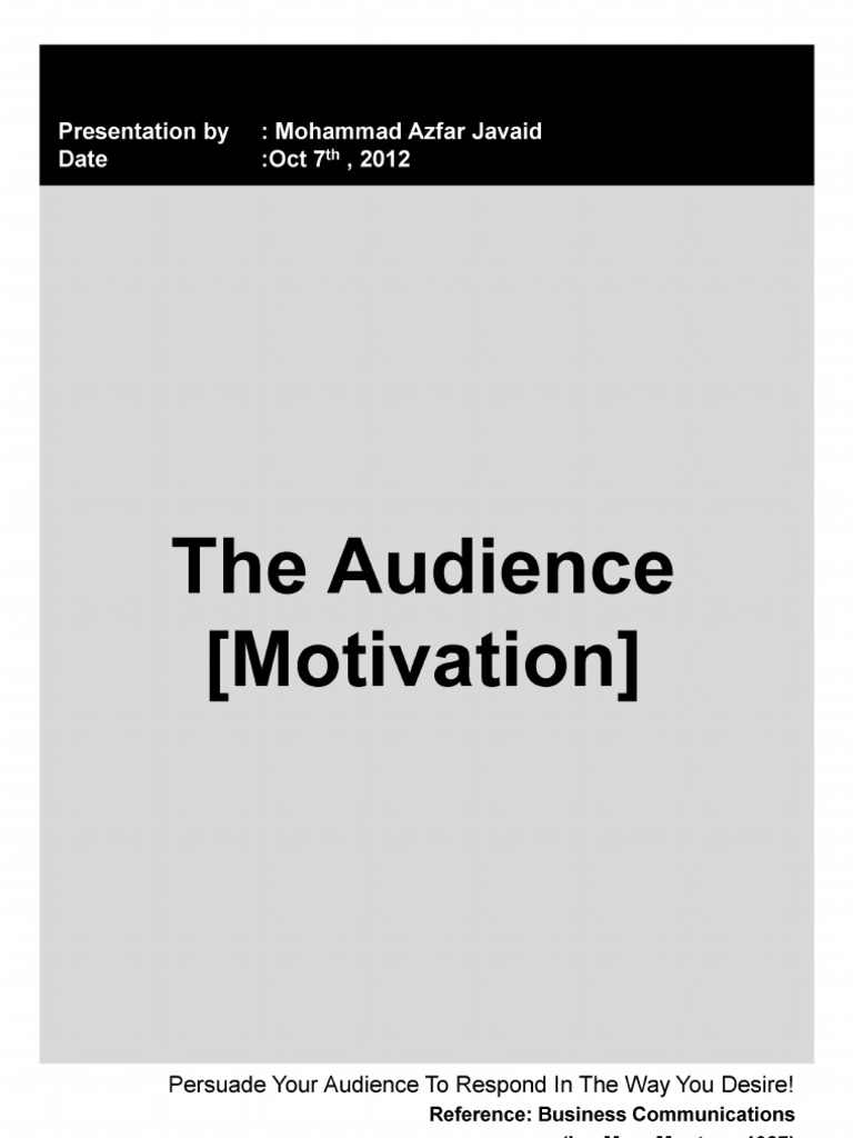 The Audience Motivation | PDF | Motivation | Motivational