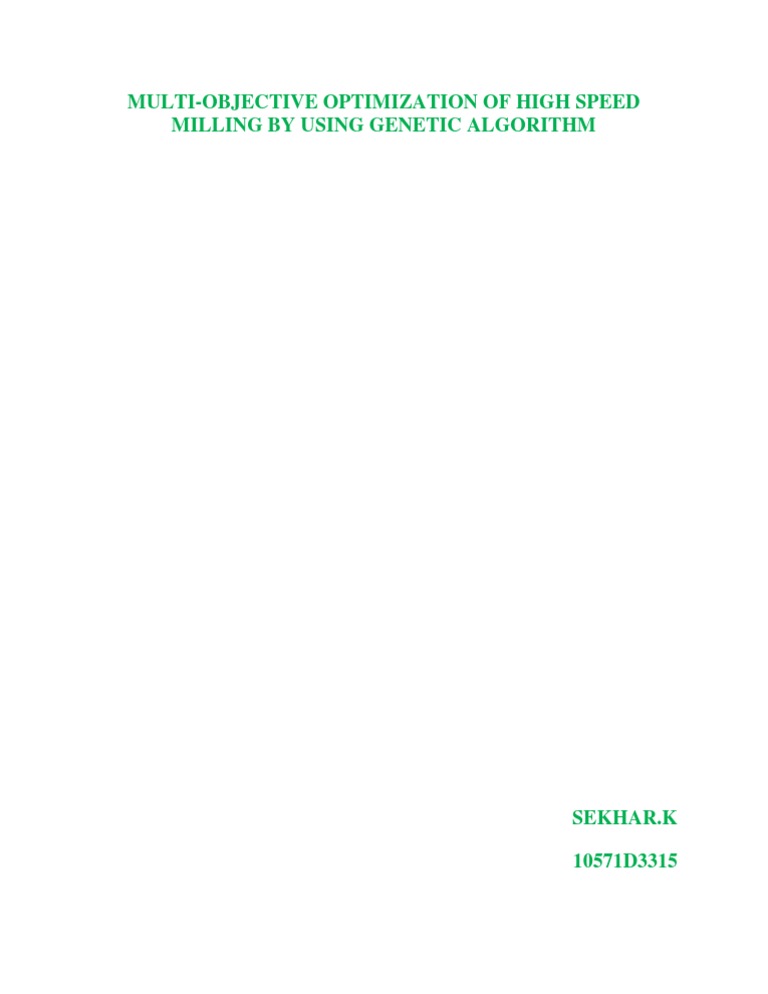 Multi-Objective Optimization of High Speed Milling by Using Genetic Algorithm | PDF
