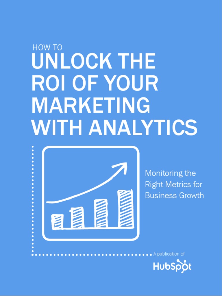 Unlocking Marketing ROI with Analytics | PDF