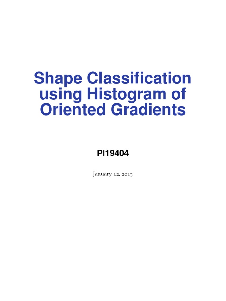 Shape Classification Using Histogram Of Oriented Gradients Pdf Computer Vision Artificial