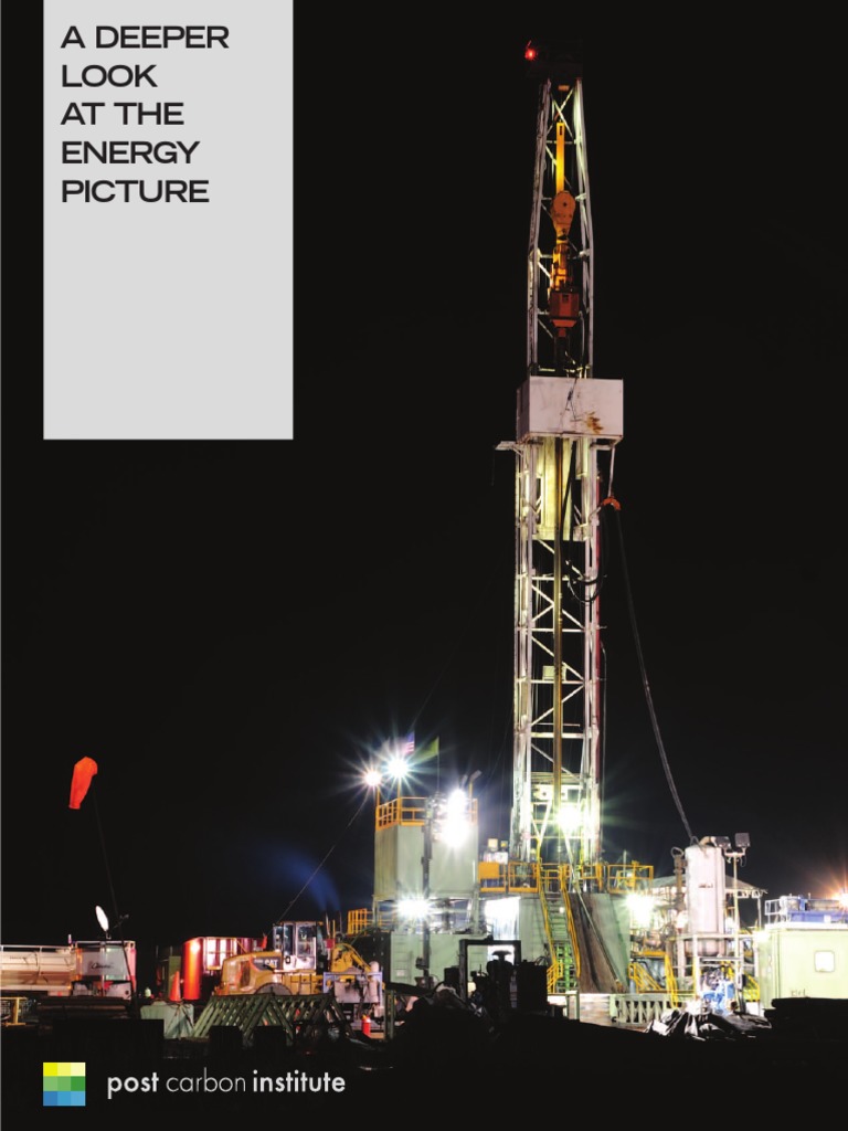 A Deeper Look at The Energy Picture | PDF | Global Warming | Petroleum