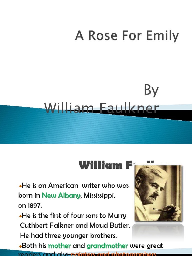 A Rose For Emily | PDF | William Faulkner