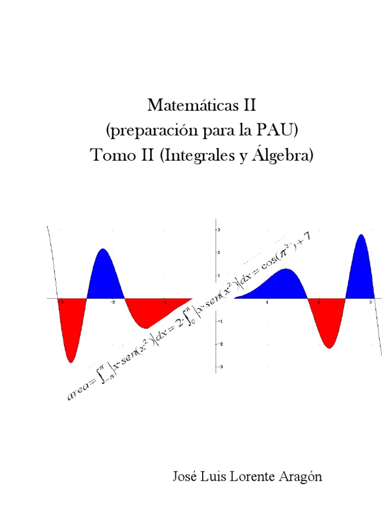 Integrales y Algebra | Matriz (Matemáticas) | Integral