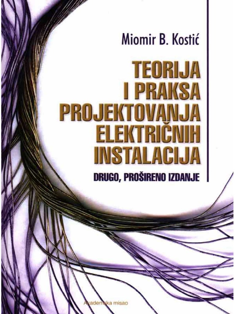 Teorija I Praksa Projektovanja Elektricnih Instalacija | PDF