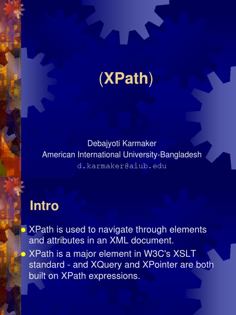 XPath Presentation | PDF | X Path | Xml