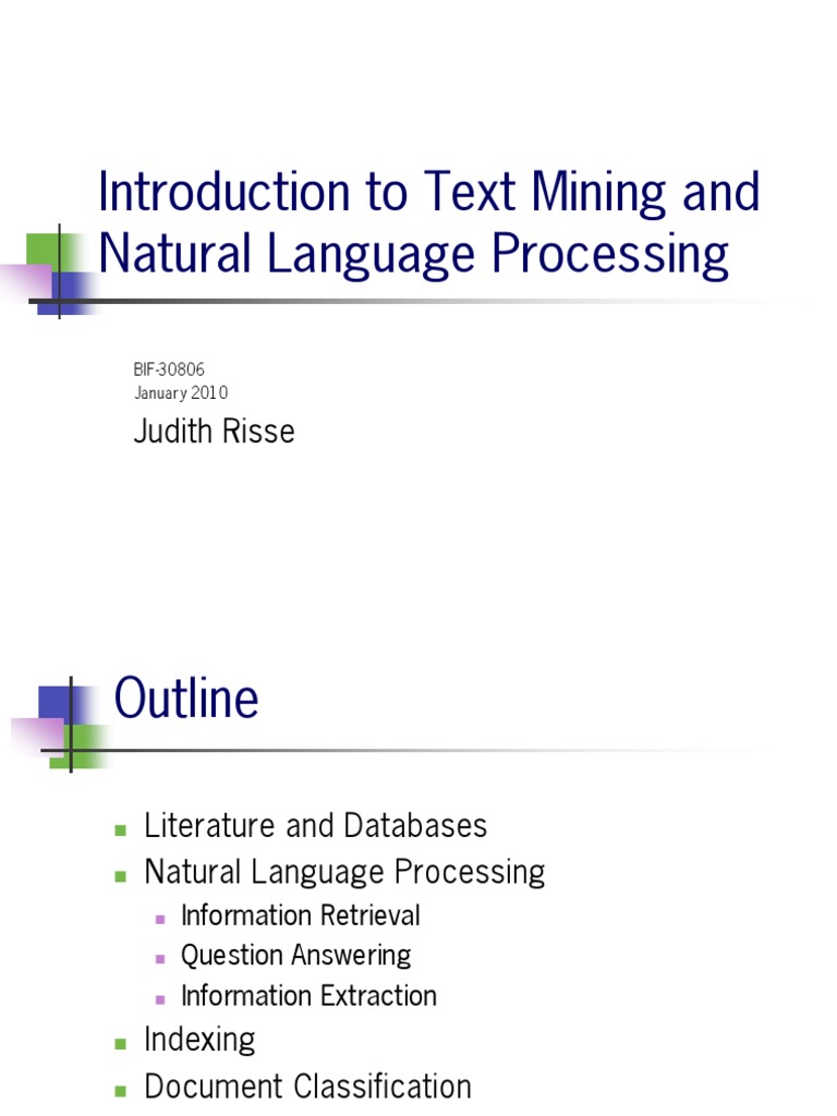 Introduction To Text Mining and Natural Language Processing: Judith ...