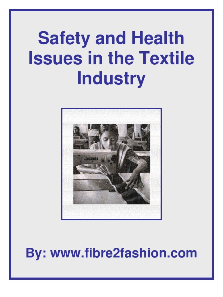 Safety & Health Issue in Textile Industry | Download Free PDF ...