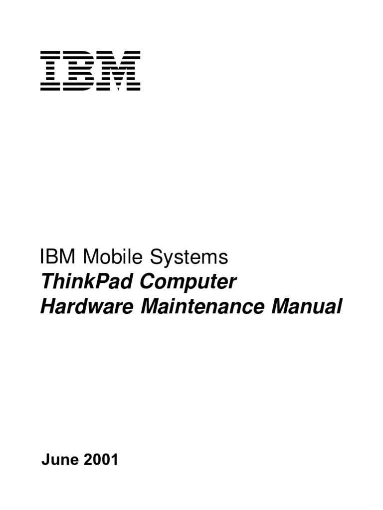 Ibm Mobile Systems: Thinkpad Computer Hardware Maintenance Manual | PDF ...