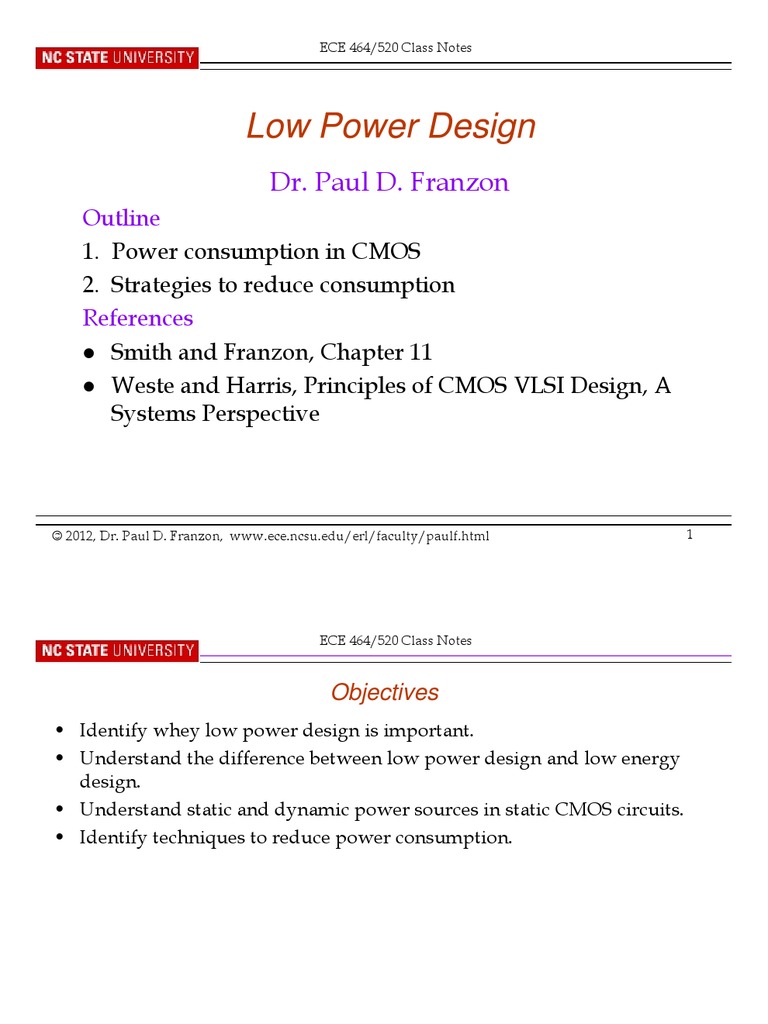 Low Power Design: Dr. Paul D. Franzon | PDF | Cmos | Integrated Circuit