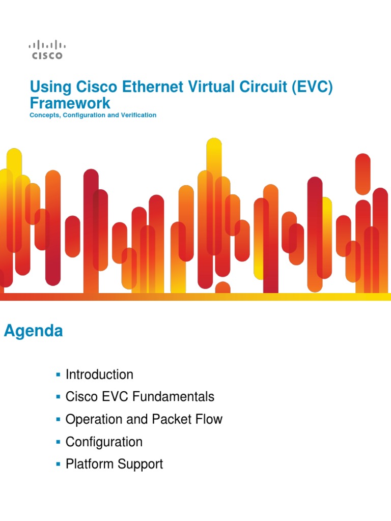 Using Cisco Ethernet Virtual Circuit (EVC) Framework: Concepts, Configuration and Verification ...