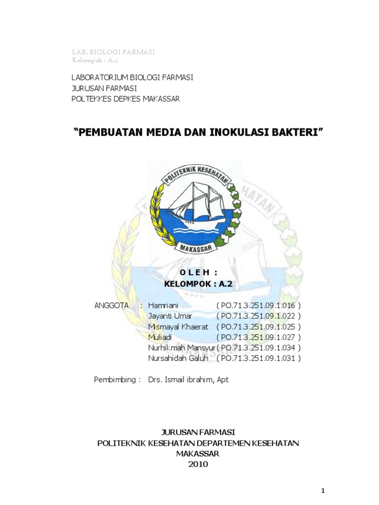 Pembuatan Media Dan Inokulasi Bakteri. | PDF