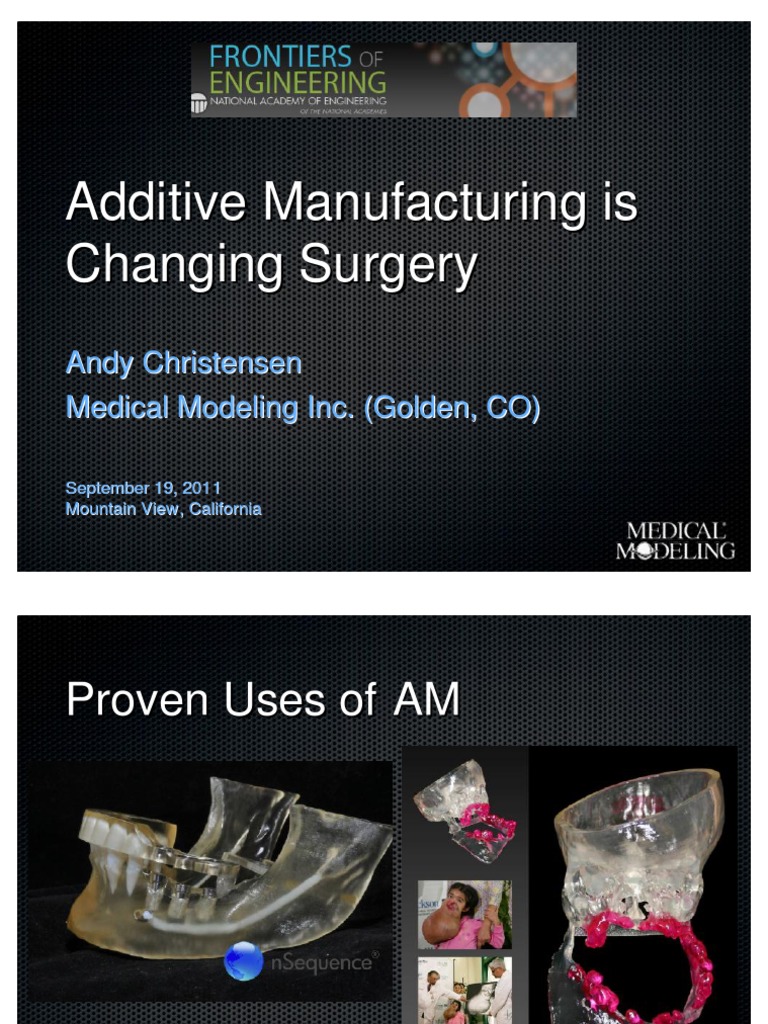 Additive Manufacturing Is Changing Surgery | PDF | 3 D Printing ...