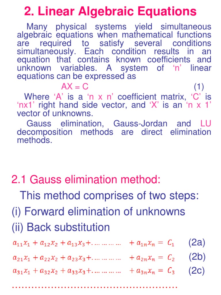 Linear Algebraic Equations: N' Ax C A' NXN' C' nx1' X' nx1' LU | PDF ...