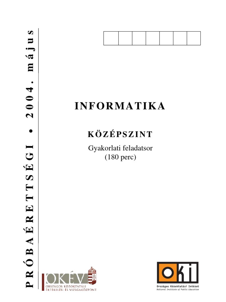Informatika Érettségi Feladatsor 2004 | PDF