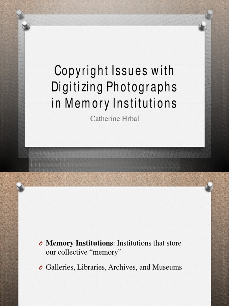 Copyright Issues With Digitizing Photographs in Memory Institutions ...