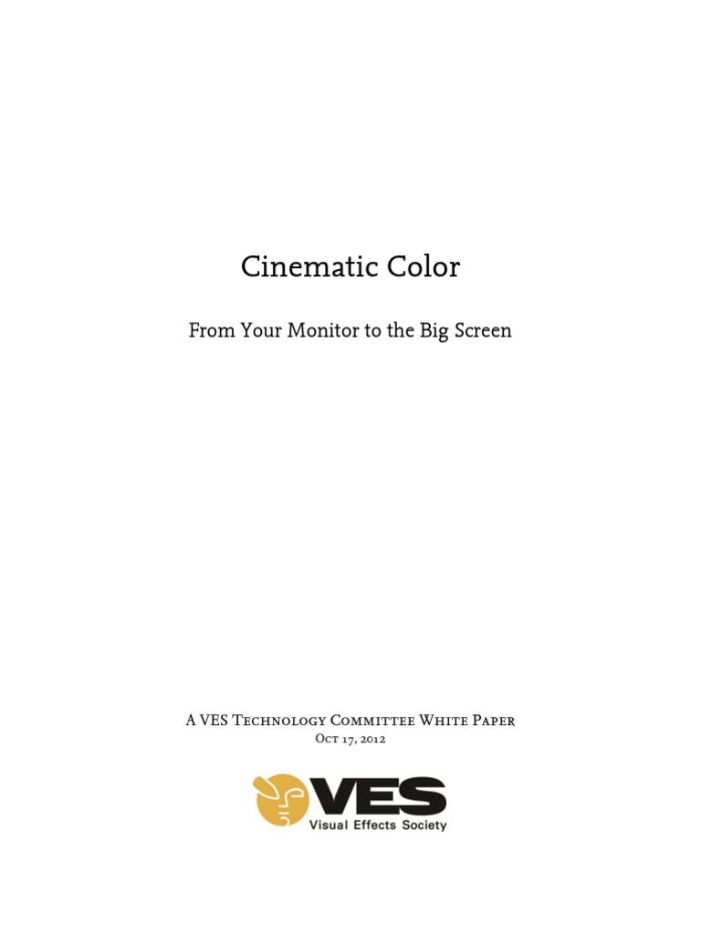 Cinematic Color: From Your Monitor To The Big Screen | PDF | Rgb Color ...