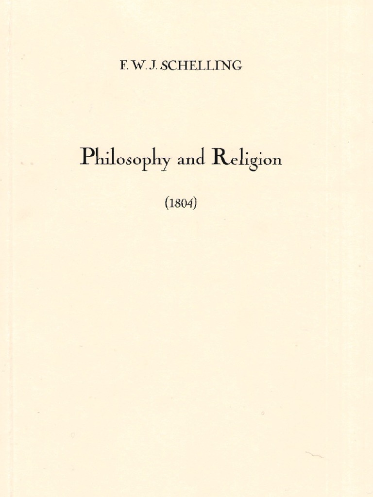Schelling - Philosophy and Religion | PDF | Immanuel Kant | Reason