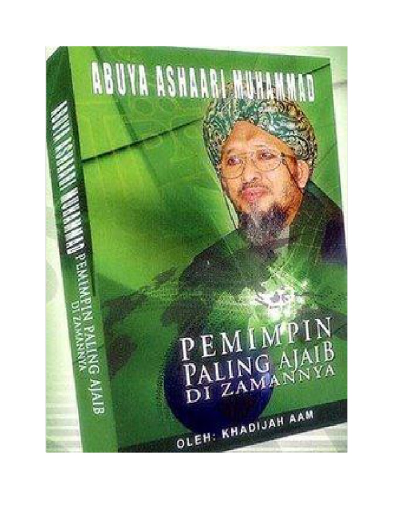 Buku - Abuya Ashaari Muhammad Pemimpin Paling Ajaib Di Zamannya | PDF