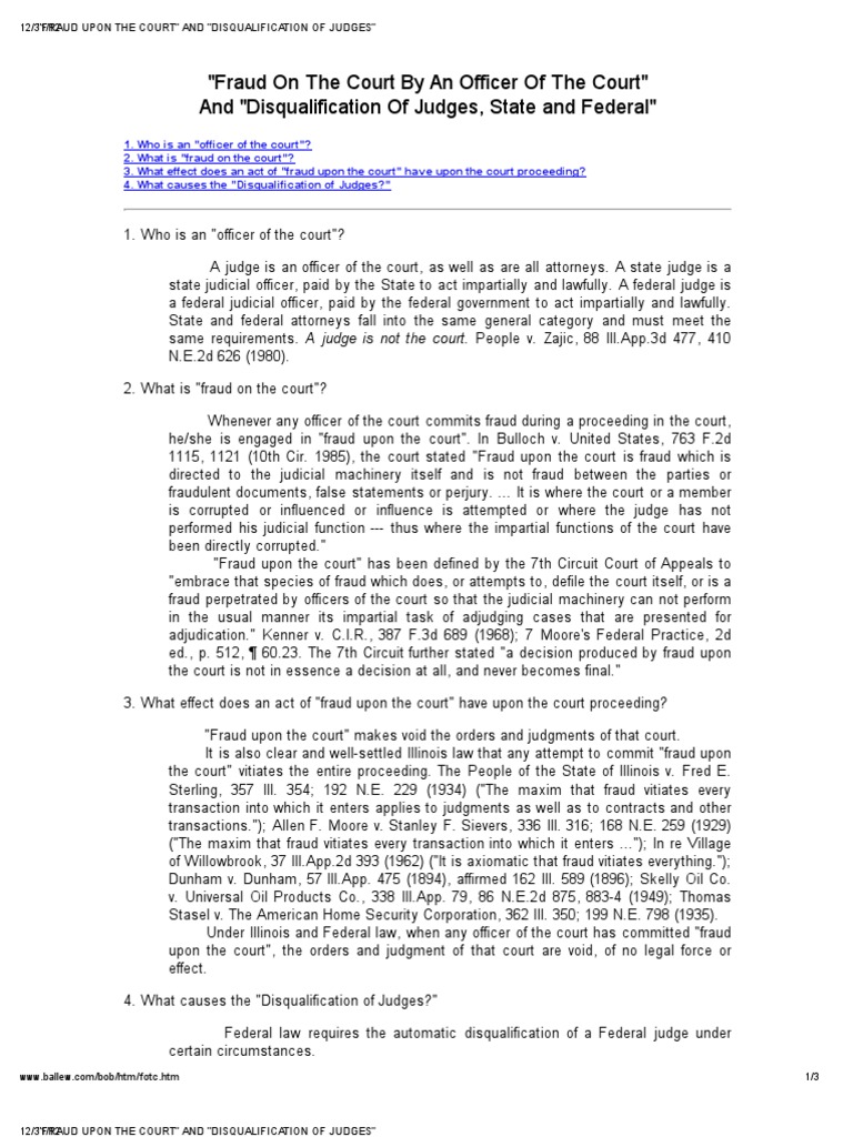 "Fraud On The Court by An Officer of The Court" and "Disqualification ...