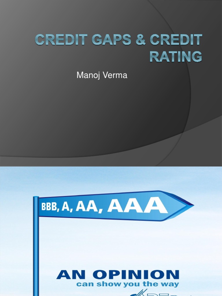 Credit Rating and Credit Gap | PDF | Credit Rating | Credit (Finance)