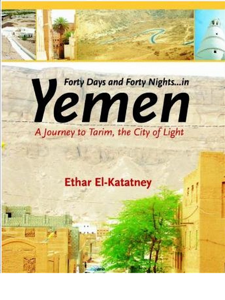 Forty Days and Forty Nights in Yemen | PDF | Quran | Islam
