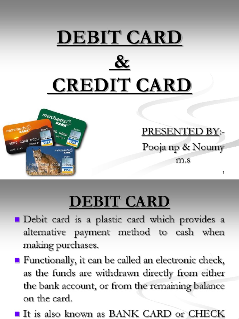 Debit vs. Credit Card Overview | PDF | Debit Card | Credit Card