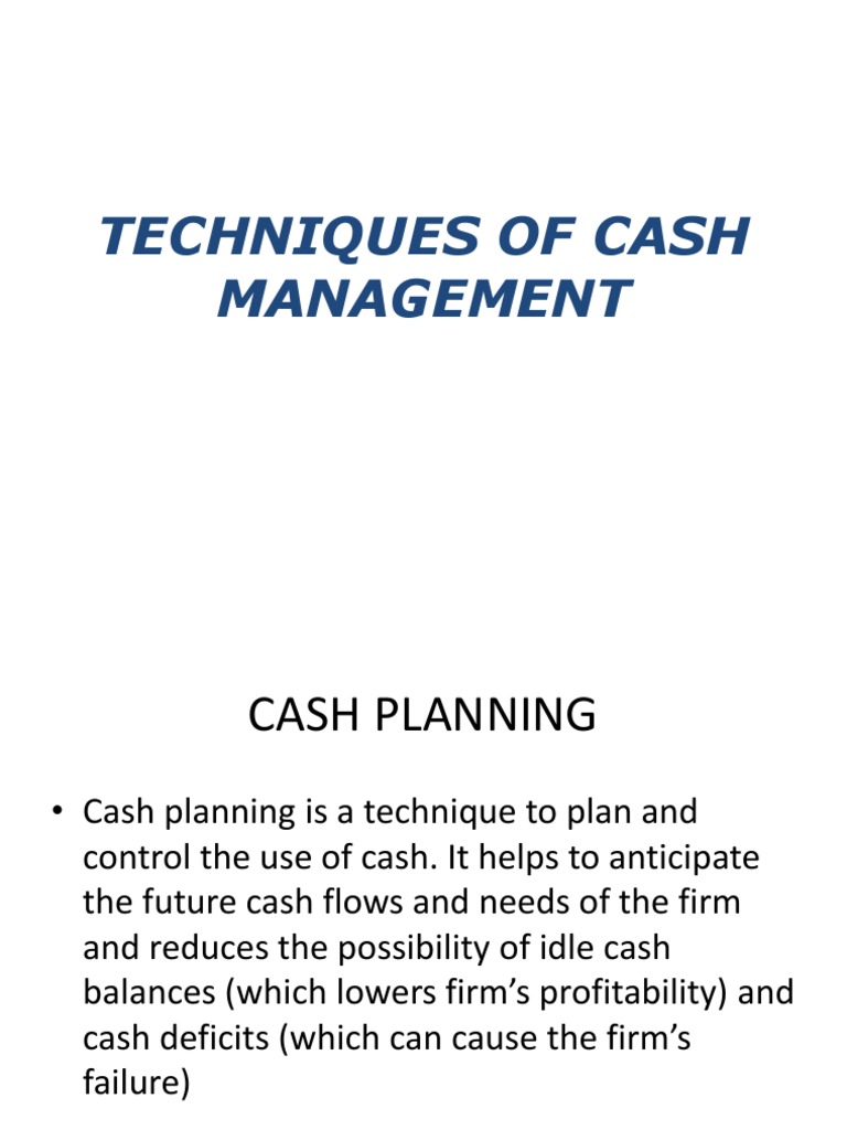 TECHNIQUES OF CASH MANAGEMENT: FORECASTING AND BUDGETING FOR SHORT AND ...