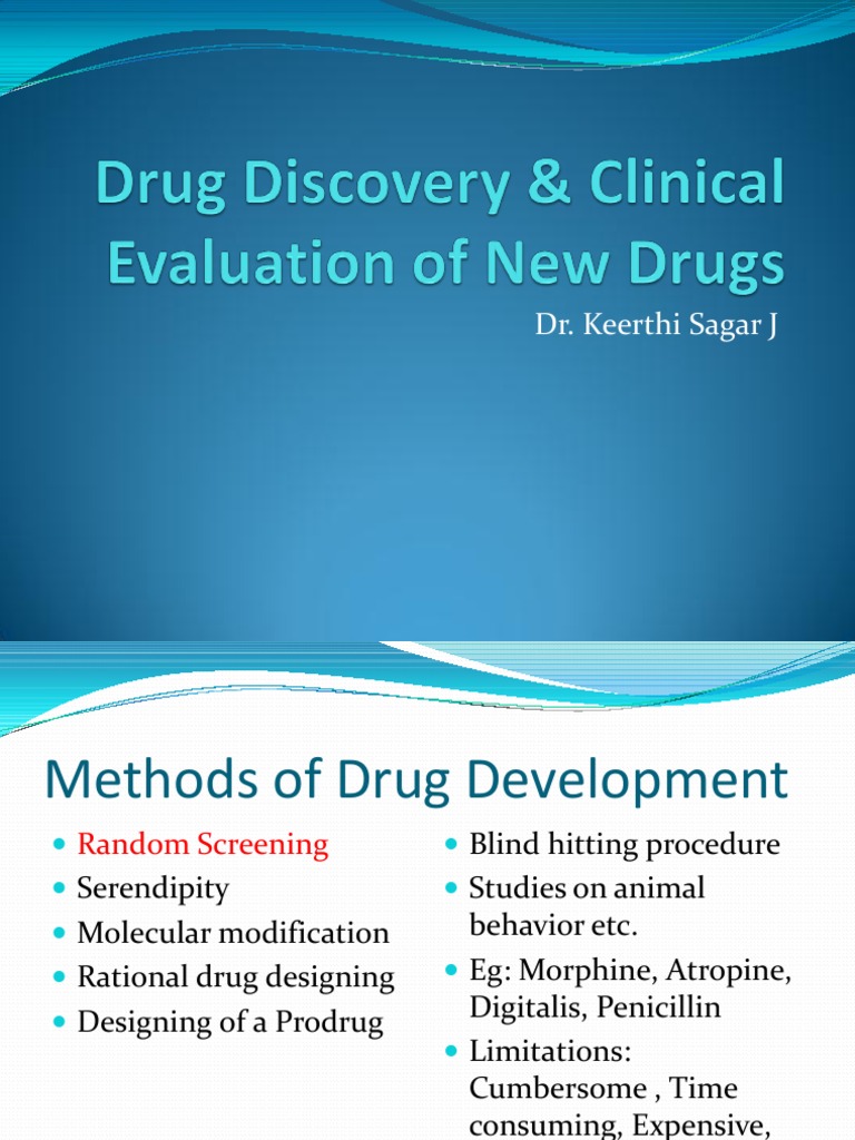 Drug Discovery & Clinical Evaluation of New Drugs | PDF | Clinical ...