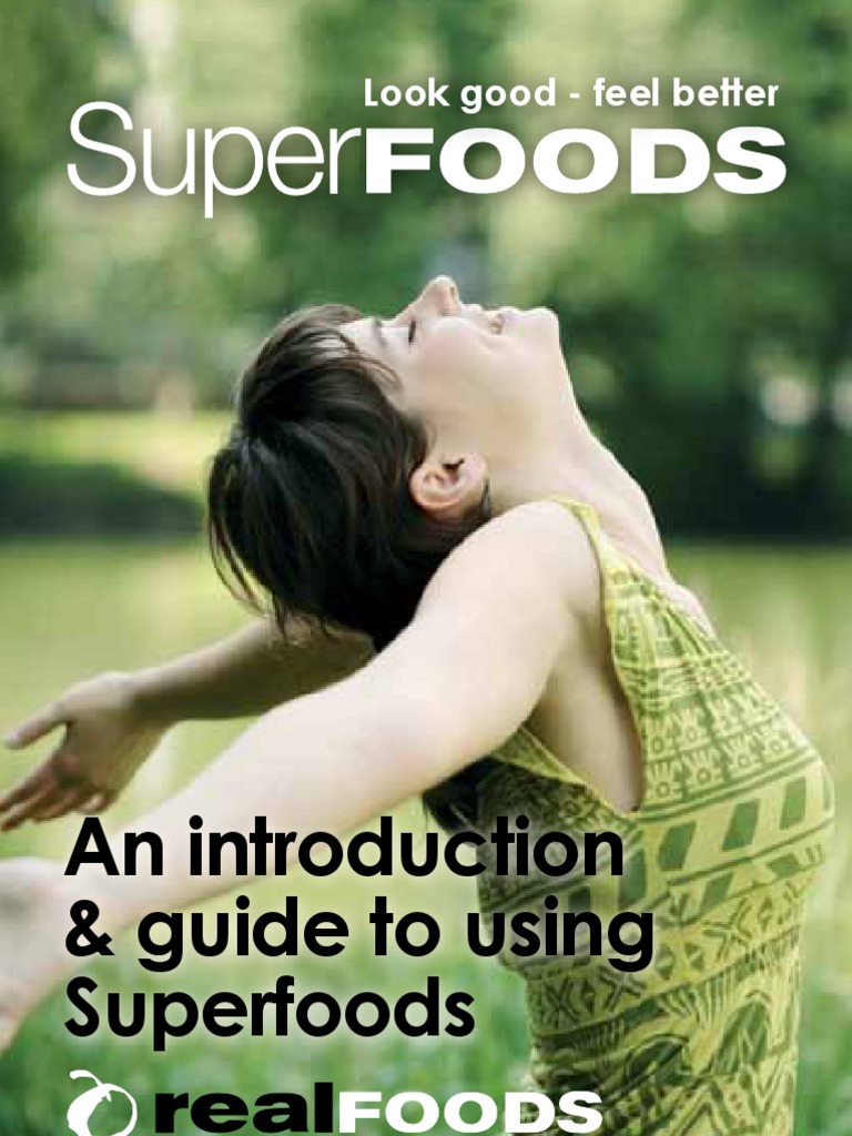 Superfoods Booklet 2011 | PDF | Superfood | Nutrition