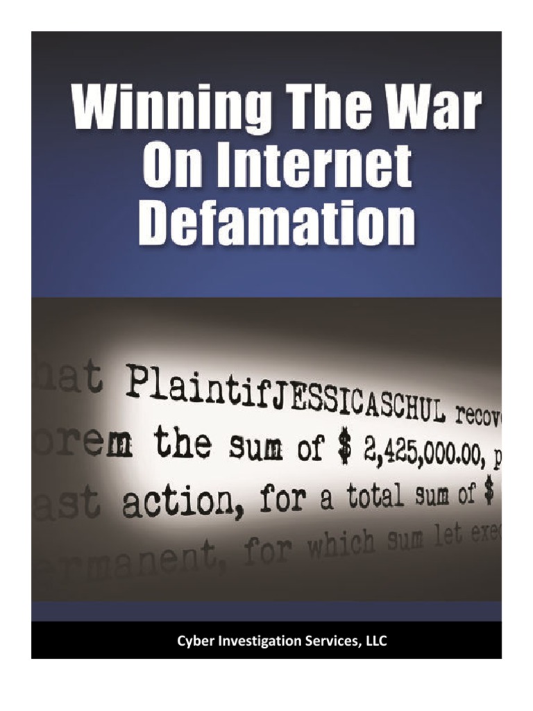 Winning The War On Internet Defamation | PDF | Reputation | Internet
