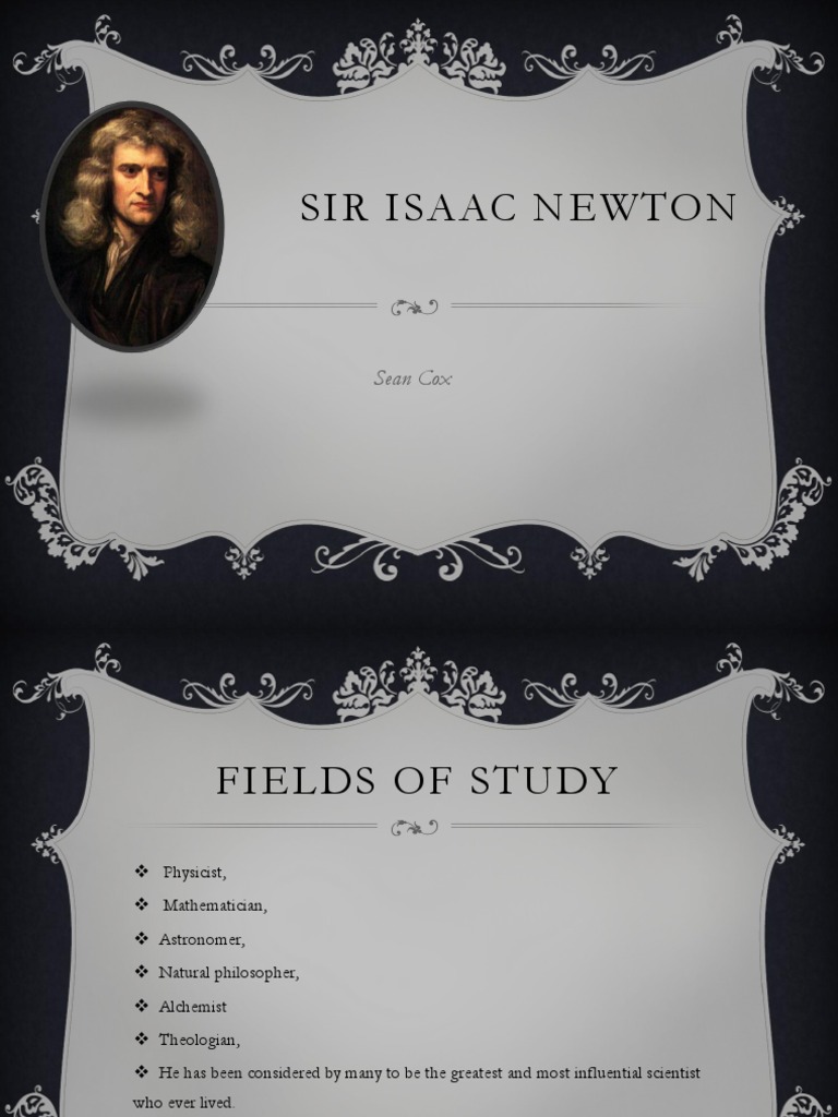 Sir Isaac Newton PPT | Isaac Newton | Gravity