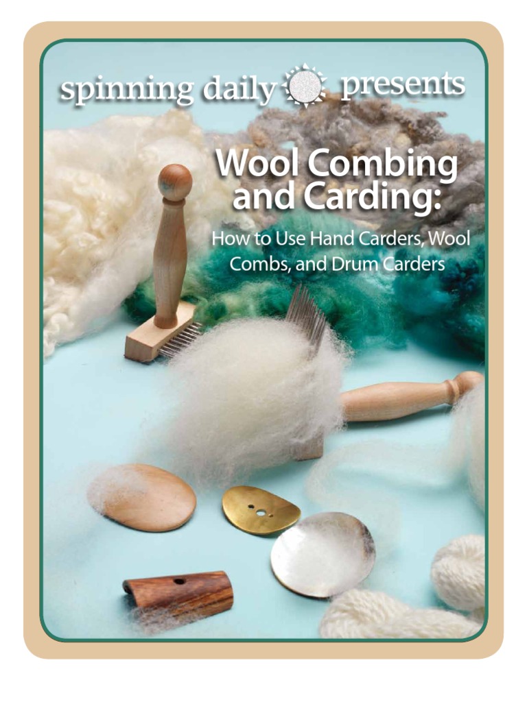 1012 SO Carding Combing | PDF | Worsted | Woolen